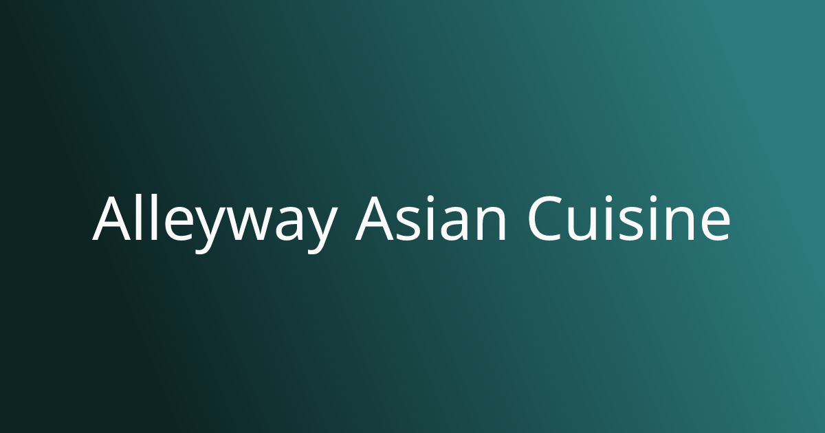 Order Authentic Chinese Online | Alleyway Asian Cuisine - Pickup or ...
